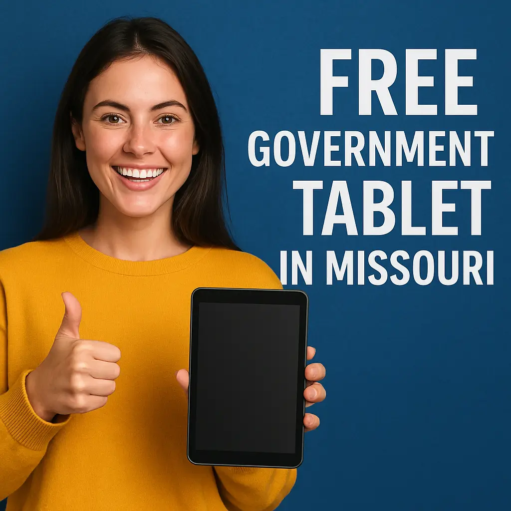 Free Government Tablet in Missouri 2026 – Lifeline Help